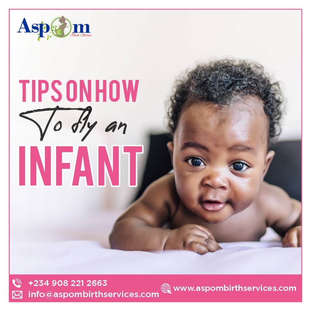 TIPS ON HOW TO FLY AN INFANT - ASPOM BIRTH SERVICES
